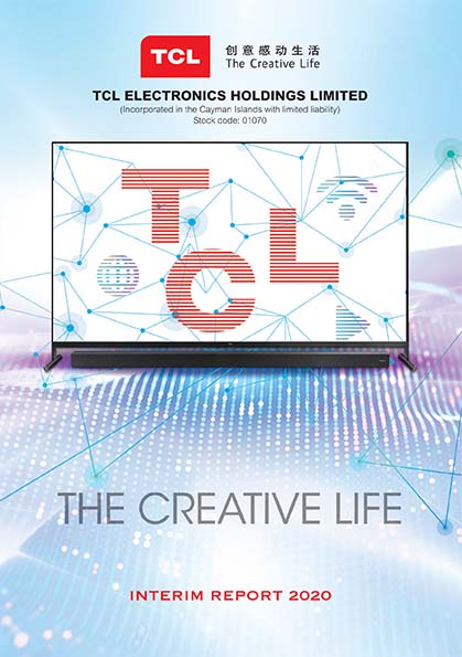 TCL Electronics Holdings Limited - INVESTOR RELATIONS > Financial Reports